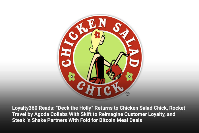 Loyalty360 - “Deck the Holly” Returns to Chicken Salad Chick, Rocket ...